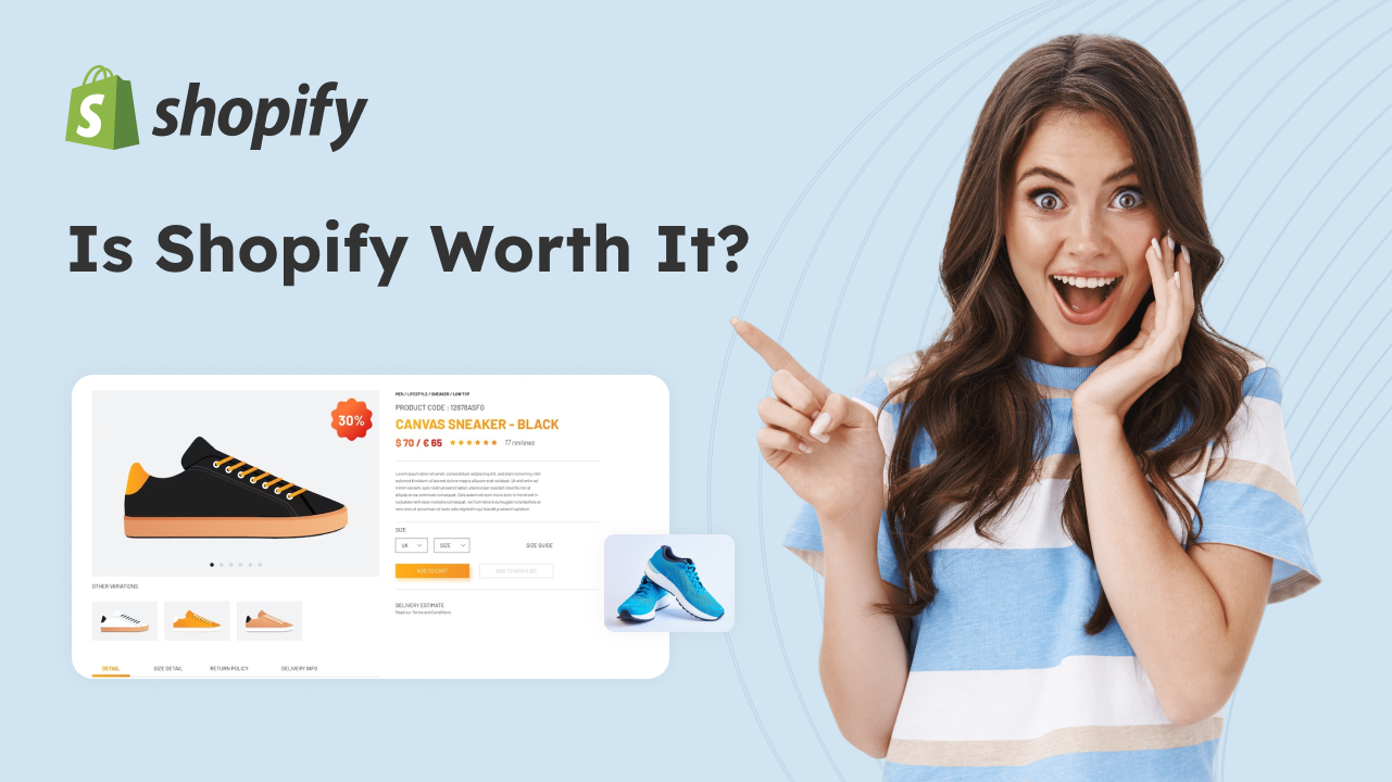 Is Shopify Worth it? Shopify Success Rate and Benefits of Shopify Is Shopify Worth it? Shopify Success Rate and Benefits of Shopify